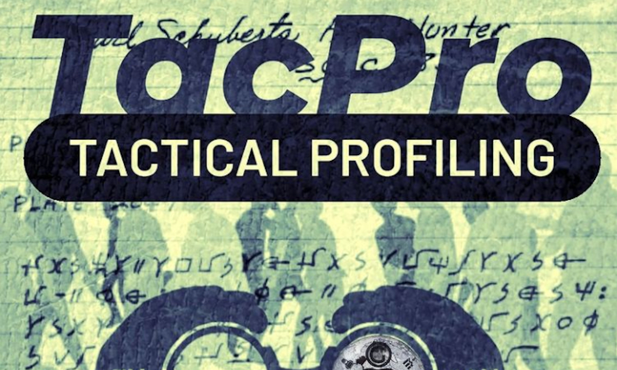 Tactical Profiling (TacPro) - Survival Dispatch