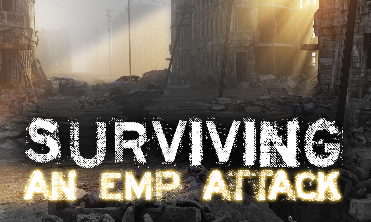 EMP Checklist: 20 Must Have Items - Survival Dispatch
