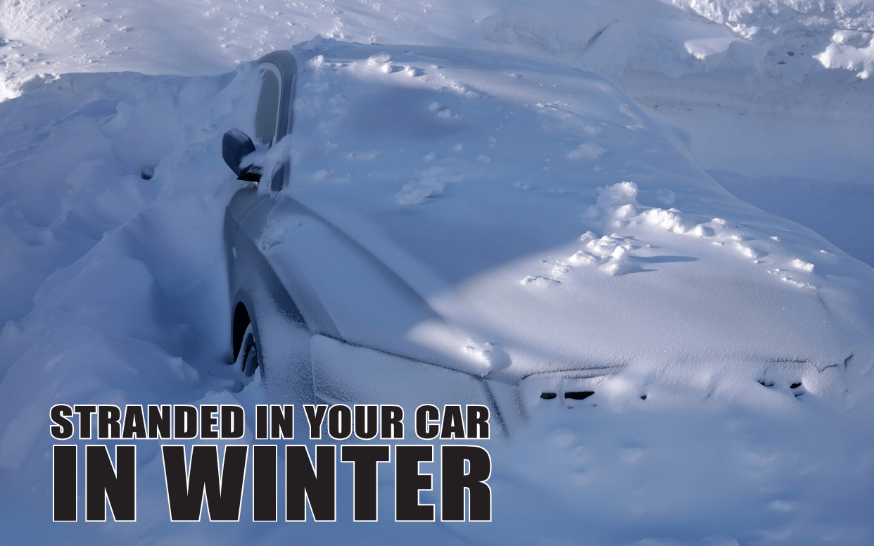Stranded in your car in winter - Survival Dispatch